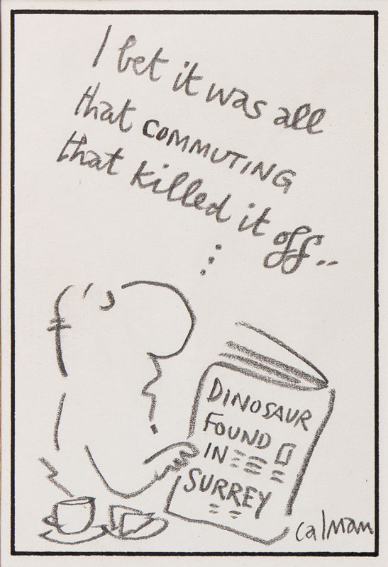 CALMAN Mel (1931-1994) – ‘Dinosaur found in Surrey’. | ABBOTT and HOLDER